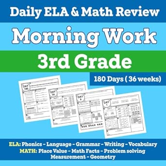 3rd Grade Morning Work: Daily ELA & Math Practice and Review: 180 Days ...