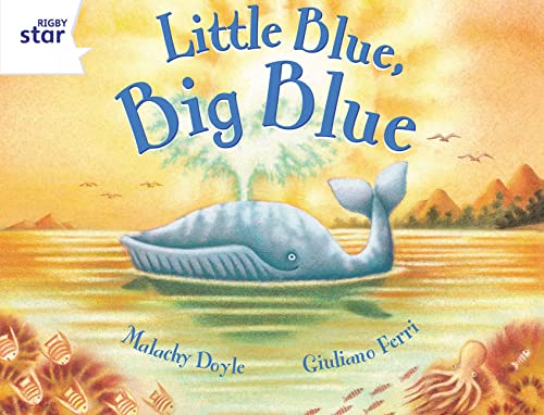 Rigby Star Guided 2 White Level: Little Blue, Big Blue Pupil Book ...