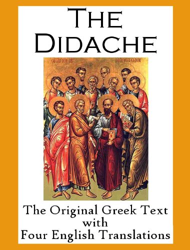 Amazon.co.jp: The Didache: The Original Greek Text with Four English ...