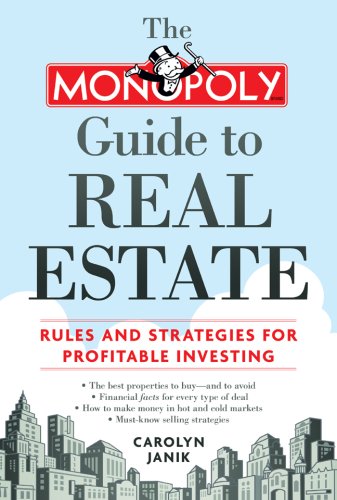 The Monopoly Guide to Real Estate: Rules and Strategies for Profitable ...