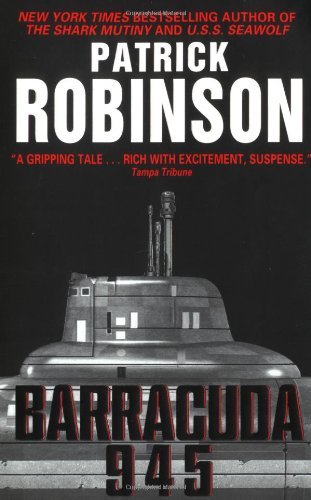 Barracuda 945: When an Ex-SAS Commando Becomes a Terrorist, an Admiral ...