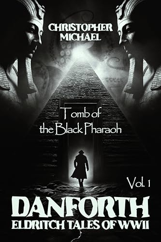 Book review of Danforth: Eldritch Tales of WWII - Readers' Favorite ...