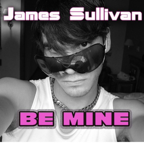 Play Be Mine by James Sullivan on Amazon Music Unlimited