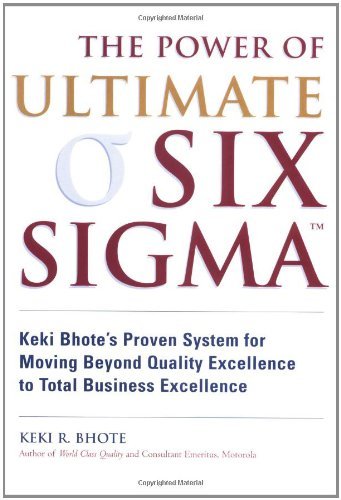 Amazon.com: Power of Ultimate Six Sigma(r), The: Keki Bhote's Proven ...