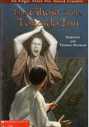 The ghost in the Tokaido Inn: Dorothy Hoobler, Thomas Hoobler ...