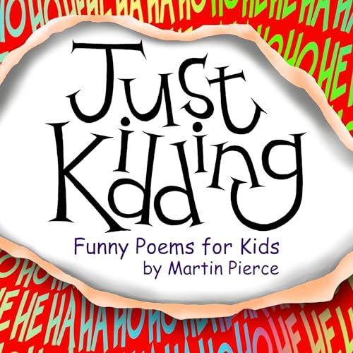 Amazon.com: Just Kidding: Funny Poems for Kids (Audible Audio Edition ...