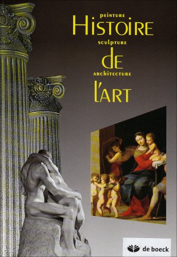 Histoire de l'Art Peinture, Sculpture, Architecture : Amazon.ca: Books