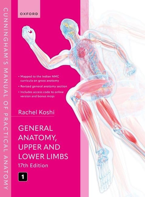 CUNNINGHAM'S MANUAL OF PRACTICAL ANATOMY VOL 1 : Rachel Koshi: Amazon.in: Books