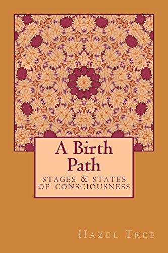 A Birth Path: stages and states of consciousness eBook : Tree, Hazel ...