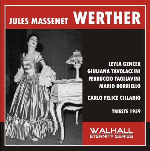 Play Massenet: Werther (Sung in Italian) [Recorded 1959] by Carlo ...