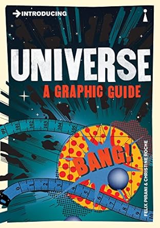Introducing the Universe: A Graphic Guide: Amazon.co.uk: Pirani, Felix ...