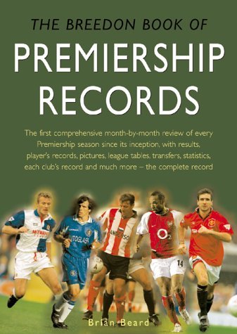 The Breedon Book of Premiership Records: brian-beard: 9781859834190 ...