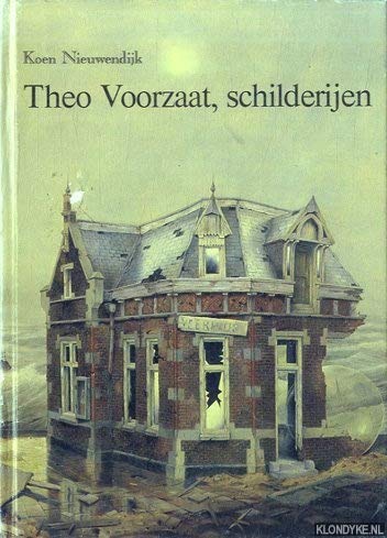 Theo Voorzaat, schilderijen (Dutch Edition): Koen Nieuwendijk: 9789070402020: Amazon.com: Books