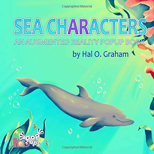 Sea Characters: An Augmented Reality Popup Book: Graham, Hal O ...