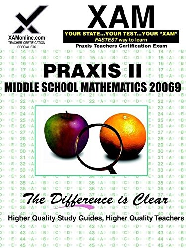 Praxis II Middle School Mathematics 20069 (XAM PRAXIS): Wynne, Sharon ...