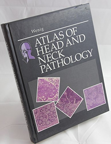 Atlas of Head and Neck Pathology: Atlases in Diagnostic Surgical ...