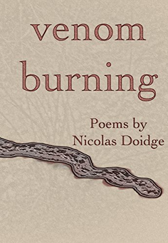 Venom Burning: Nicolas Doidge: 9780692247518: Amazon.com: Books