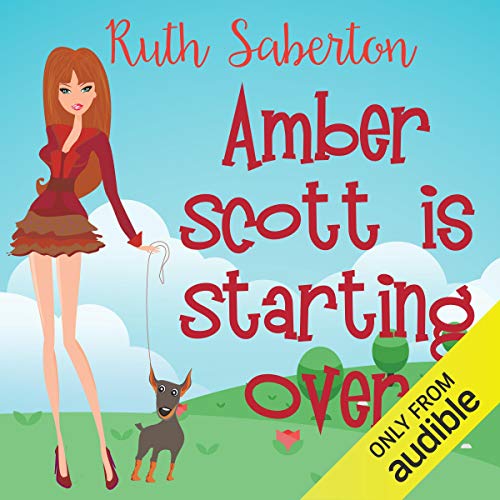 Amazon.com: Amber Scott Is Starting Over (Audible Audio Edition): Ruth ...