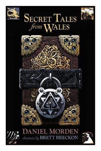 Secret Tales from Wales: Daniel Morden: 9781785623219: Amazon.com: Books