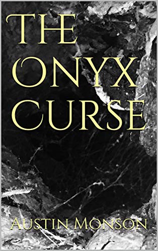 Amazon | The Onyx Curse (English Edition) [Kindle edition] by Monson ...