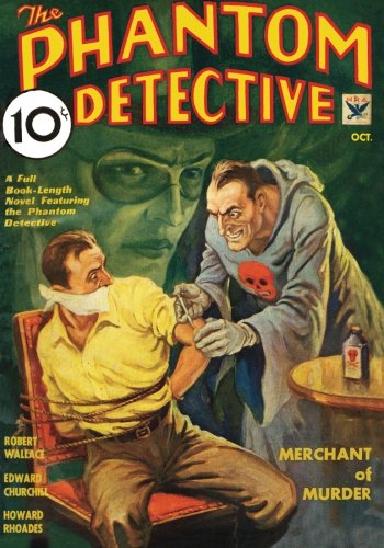 Phantom Detective - 10/34: Adventure House Presents: Wallace, Robert ...