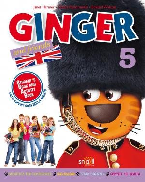 Ginger and friends. Per la Scuola elementare. Con e-book. Con ...