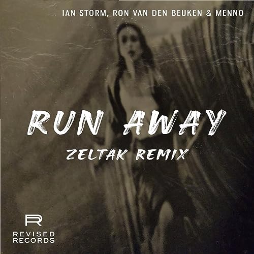 Écouter Run Away (Zeltak Remix) par Ian Storm & Ron Van Den Beuken feat ...