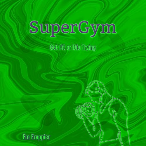 Amazon.com: SuperGym (Audible Audio Edition): Em Frappier, Em Frappier ...