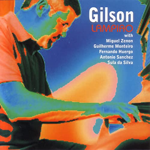 Amazon Music UnlimitedでGilson feat. Fernando Huergo, Gilson Schachnik ...