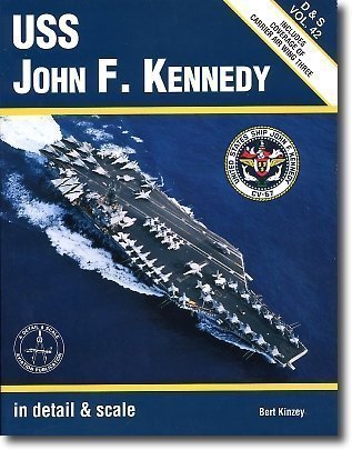 USS John F. Kennedy (Detail & Scale): Kinzey, Bert: 9780890241806 ...