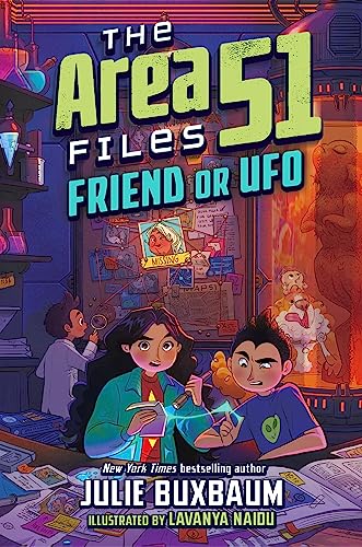 Friend or UFO (The Area 51 Files Book 3) - Kindle edition by Buxbaum ...