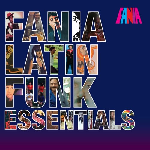 Play Fania Latin Funk Essentials by VARIOUS ARTISTS on Amazon Music