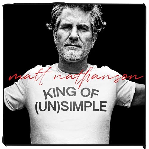 Play King Of (Un)Simple by Matt Nathanson on Amazon Music Unlimited