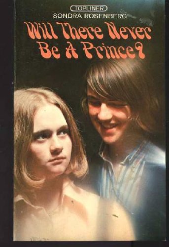 Will There Never Be a Prince? (Topliners): Rosenberg, Sondra, Vasiliu ...