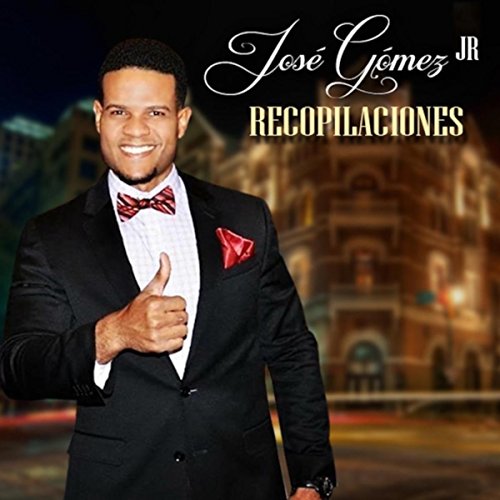 Amazon MusicでJose Gomez JrのRecopilacionesを再生する