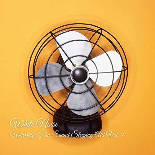 Amazon.co.jp: White Noise: Whirring Fan Sound Sleeping Aid Vol. 1 ...