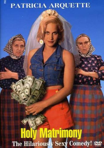Amazon.com: Buena Vista Home Video HOLY Matrimony : Patricia Arquette ...