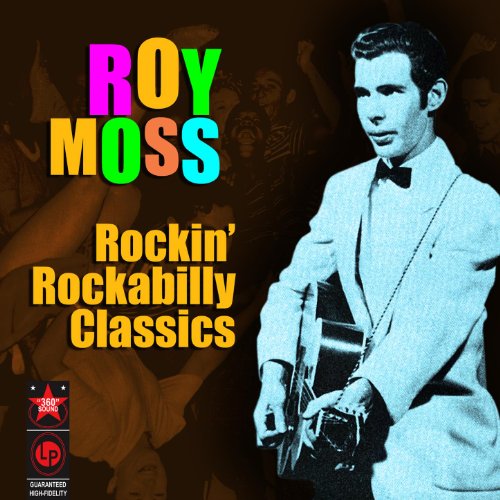 Amazon.com: Rockin' Rockabilly Classics : Roy Moss: Digital Music