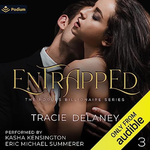 Amazon.com: Entrapped: The Rogues Billionaire Series, Book 3 (Audible Audio Edition): Tracie ...