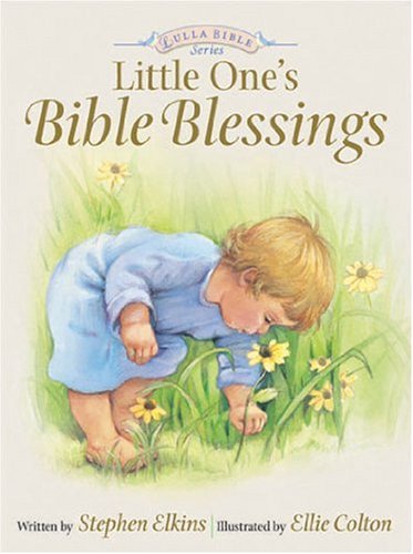 Little One's Bible Blessings (Lullabible Series for Little Ones, 2 ...
