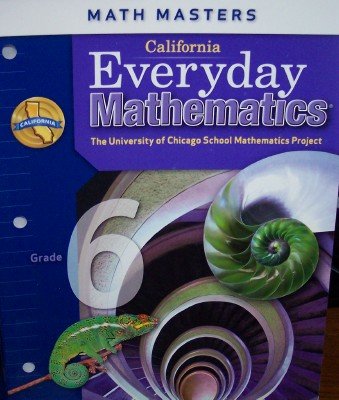 California Everyday Mathematics Math Masters Grade 6 (UCSMP): Max Bell ...