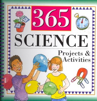 365 Science Projects & Activities: phyllis-j-perry: 9781412716635 ...