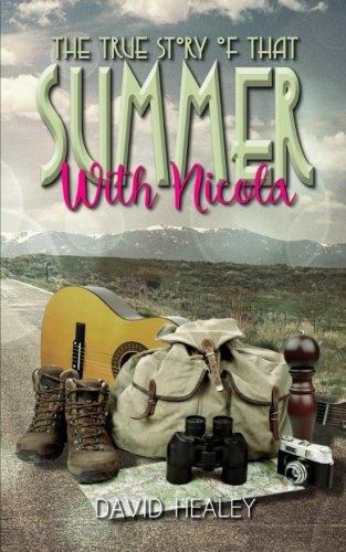 That Summer with Nicola: Healey, David: 9781537195698: Amazon.com: Books