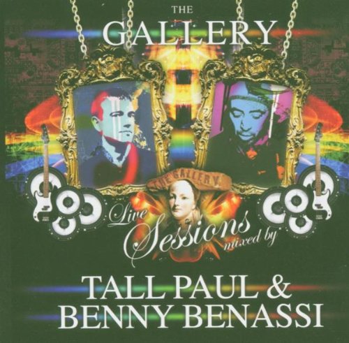 Amazon.com: Gallery Live Sessions: 0689492032722: Tall Paul & Benny ...