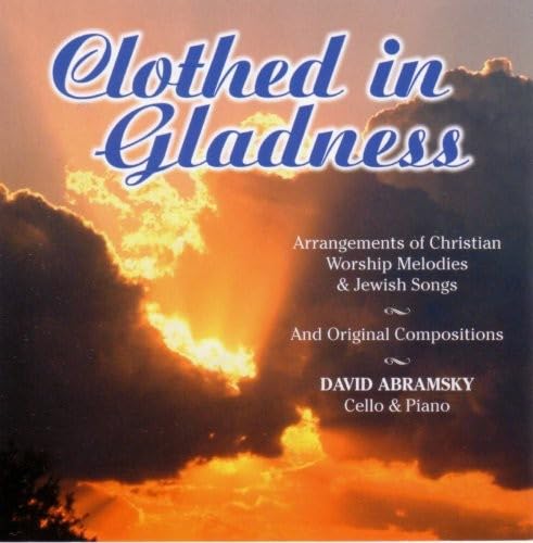David Abramsky - Clothed in Gladness - Amazon.com Music