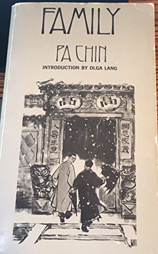 The Family: Pa Chin, Sidney Shapiro, Liu Tan-Chai: Amazon.com: Books