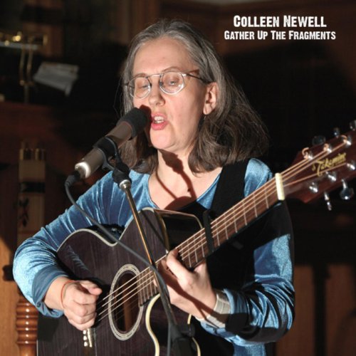 Play Gather Up The Fragments by Colleen Newell on Amazon Music