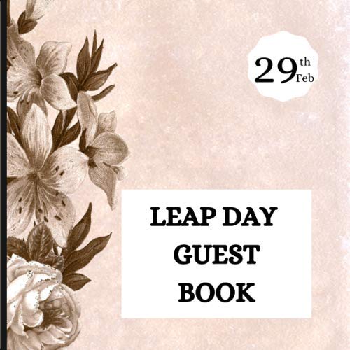 LEAP DAY GUEST BOOK: 29th February Leap Day Birthday Party Guest Book A ...