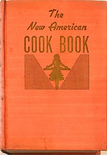 The New American Cook Book: Lily Haxworth Wallace: Amazon.com: Books