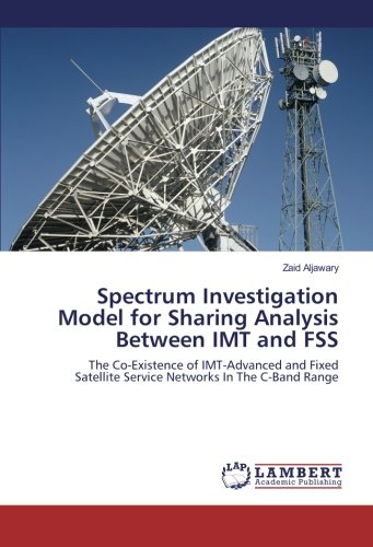 Buy Spectrum Investigation Model For Sharing Analysis Between Imt And